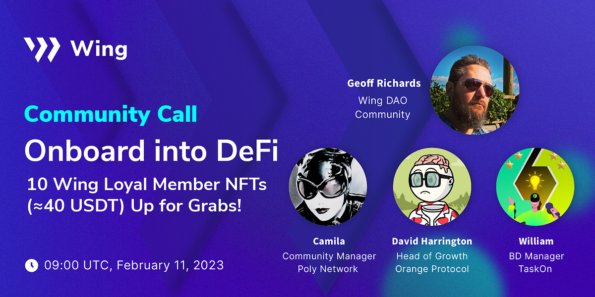 Recap of Feb Call: Onboard into DeFi | by Wing Finance | Medium