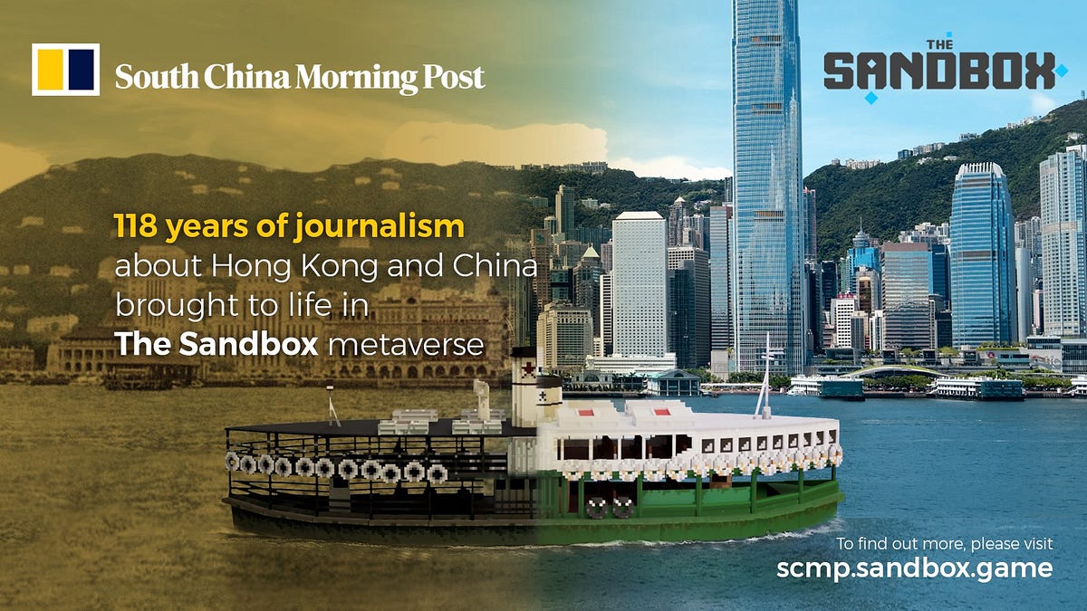 South China Morning Post partners with The Sandbox to create cultural ...