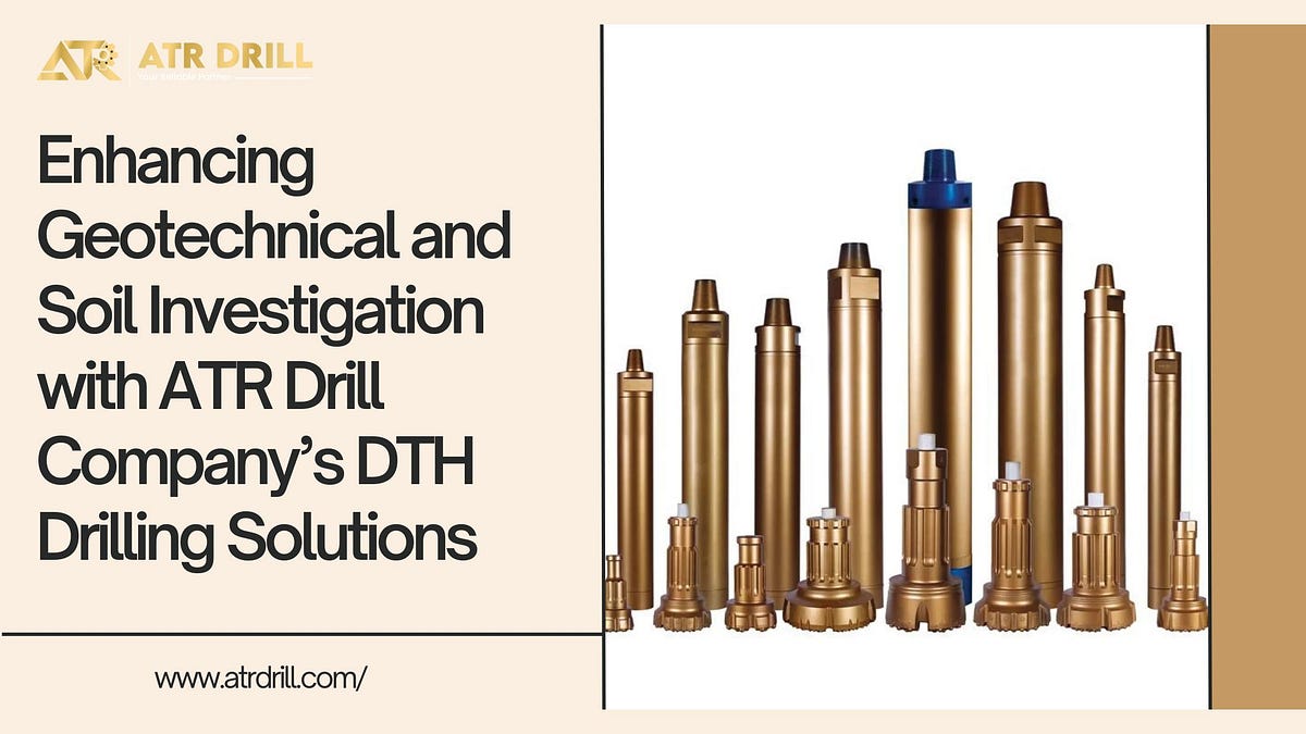 Enhancing Geotechnical and Soil Investigation with ATR Drill Company’s ...