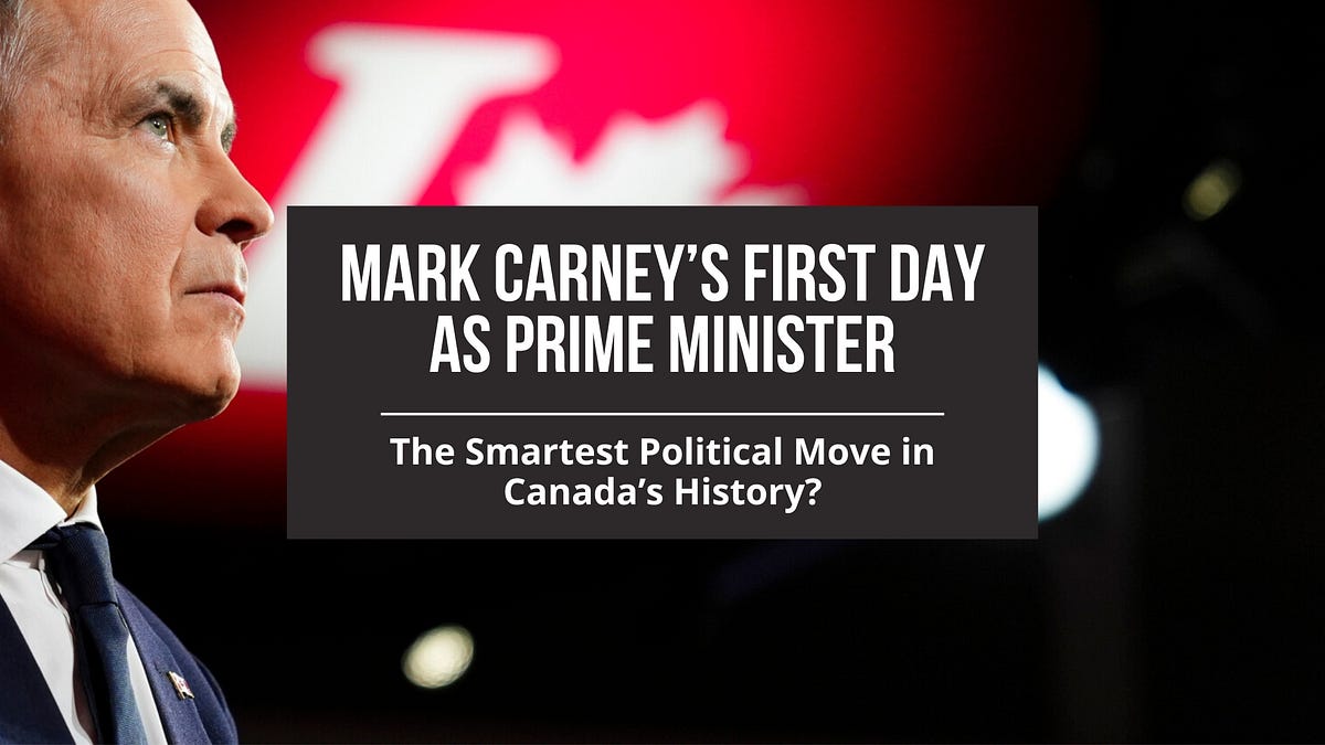 Mark Carney Becomes Prime Minister: A Game-Changing Moment for Canada ...