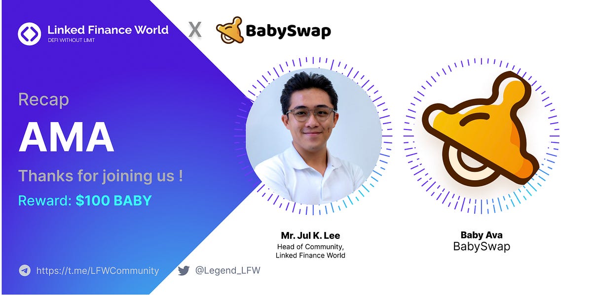 Recap “Ask Me Anything”: LFW.Fi X BabySwap | by Jul K. Lee | LFW Official