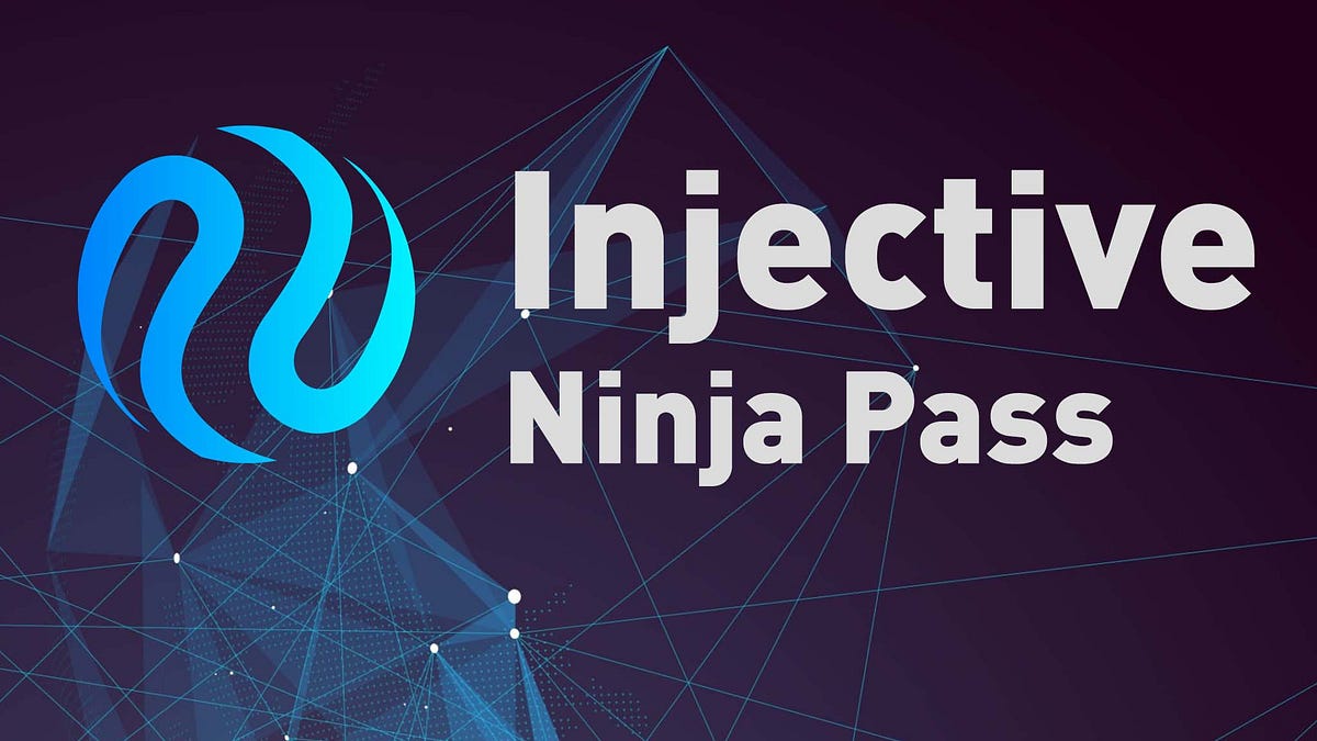 Injective Ninja Pass. The Ninja Pass is an exclusive pass… | by 🥷Alex_A ...