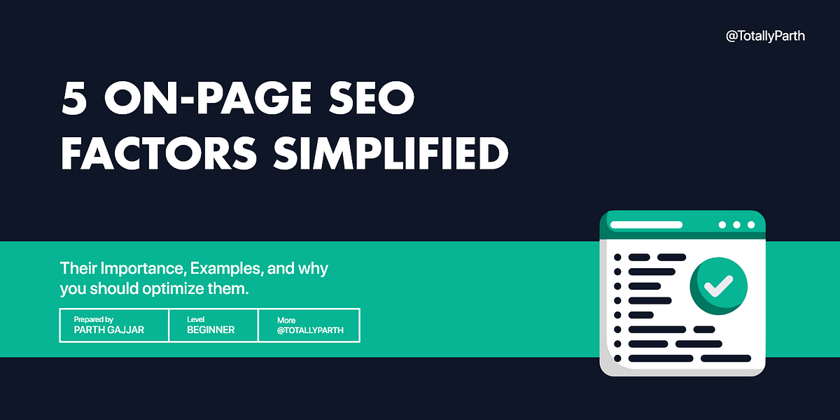 5 On-Page SEO Factors Simplified. Let’s understand the basics first ...