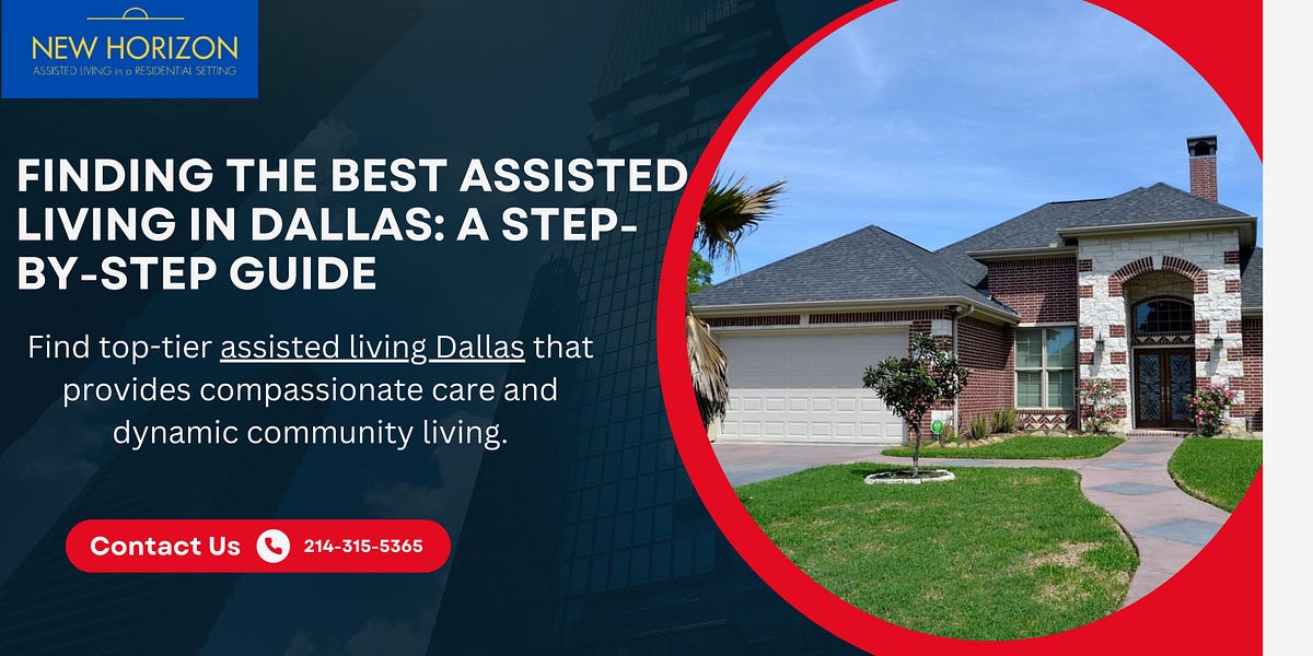 Dallas Assisted Living: Providing Quality Care and Comfort - NEW ...
