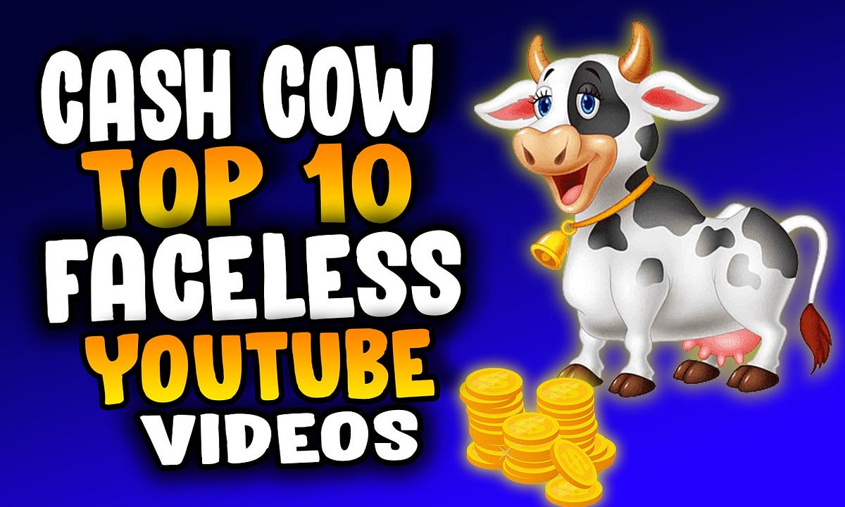 Unlocking the Secrets: How to Create Cash Cow YouTube Videos | by ...