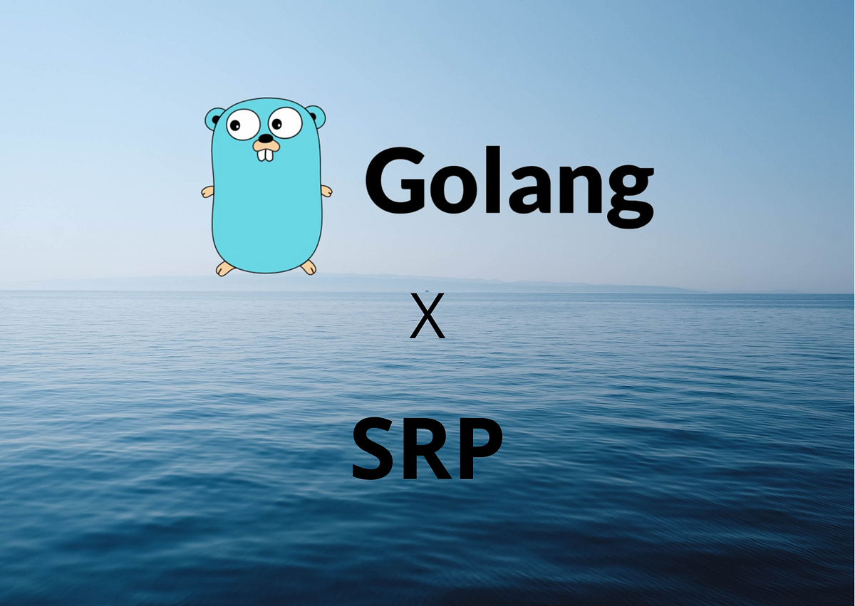 [SOLID] 用 Golang 實作 SOLID: The Single Responsibility Principle (SRP) 單一職責原則 | by Tung | Medium