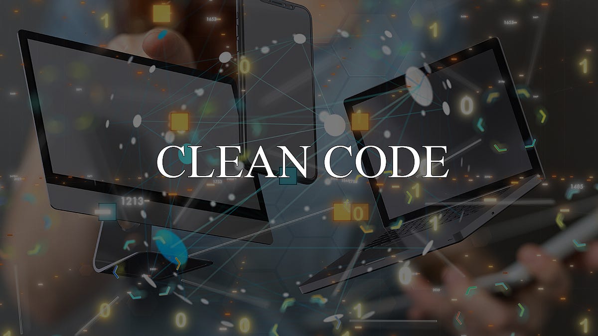 Writing Clean Code. Just writing down my idea about clean… | by Kenji ...