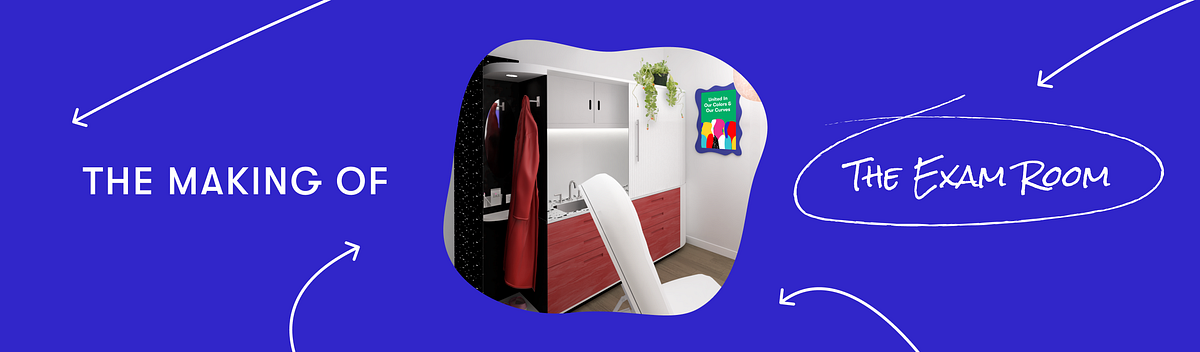 The Making Of: The Tia Clinic Exam Room | by Tia | That’s What T Said ...