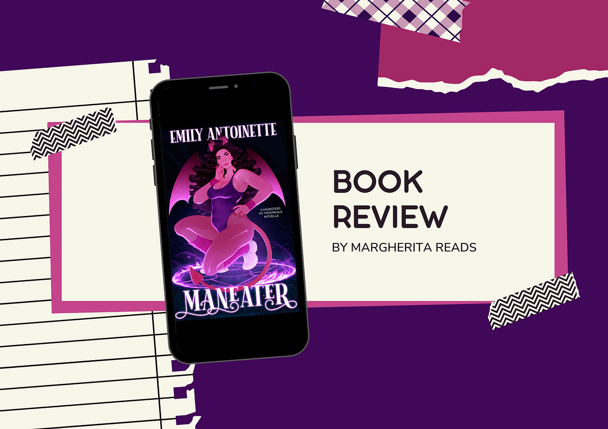 [ book review ] Maneater by Emily Antoinette | by Margherita Reads ...