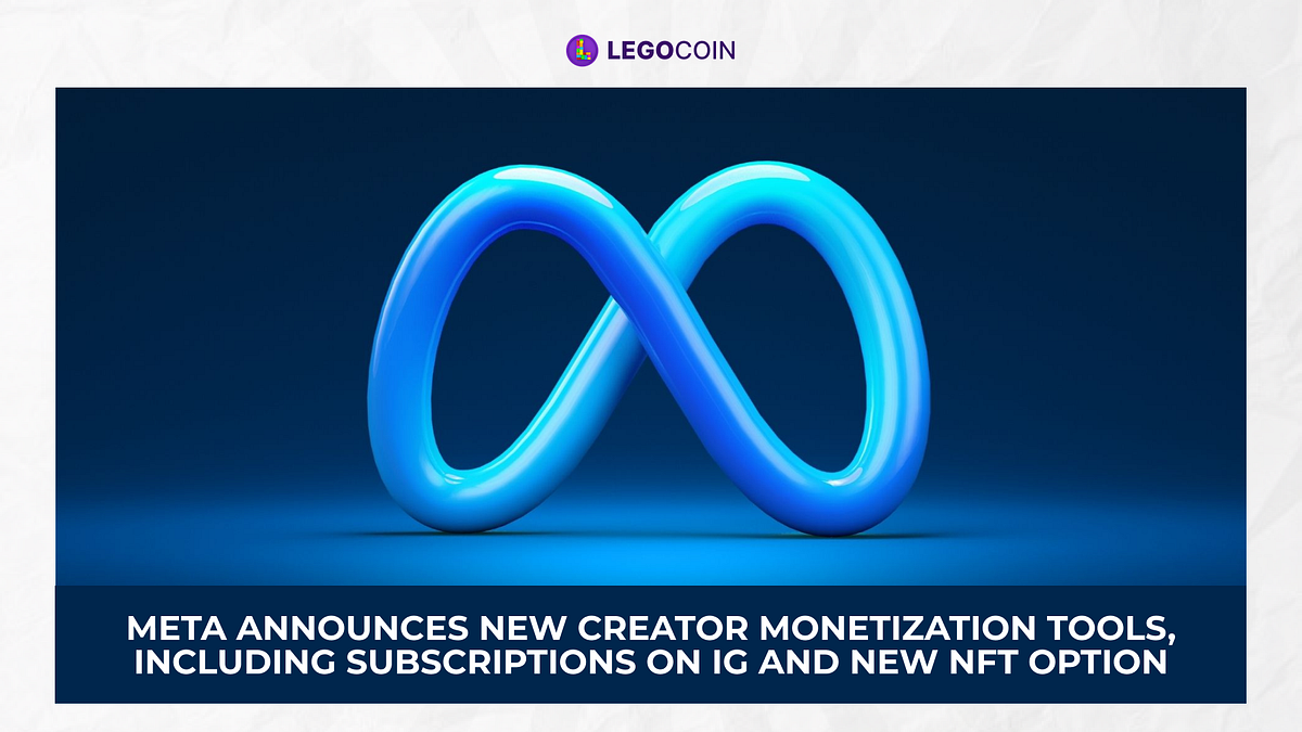 Meta Announces New Creator Monetization Tools, Including Subscriptions ...