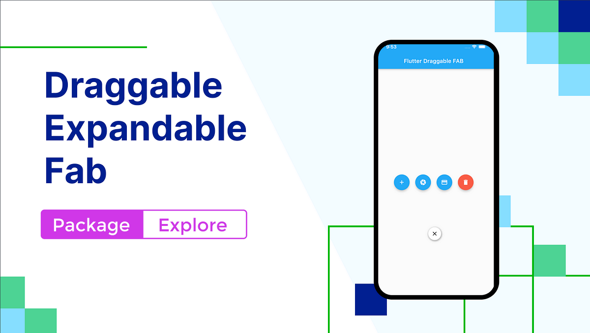 Draggable Expandable FAB — Package Explore | Flutter Package | FAB Widget | by Vijay R ...