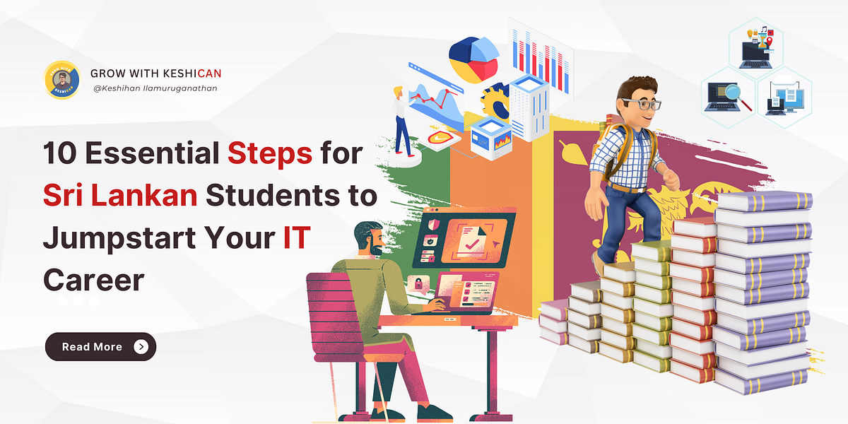 10 Essential Steps for Sri Lankan Students to Jumpstart Your IT Career ...