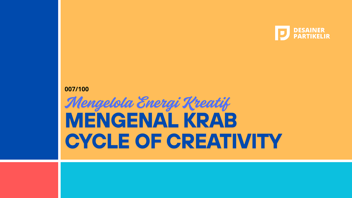 Mengelola Energi Kreatif Lintas Disiplin: Mengenal Krebs Cycle of ...