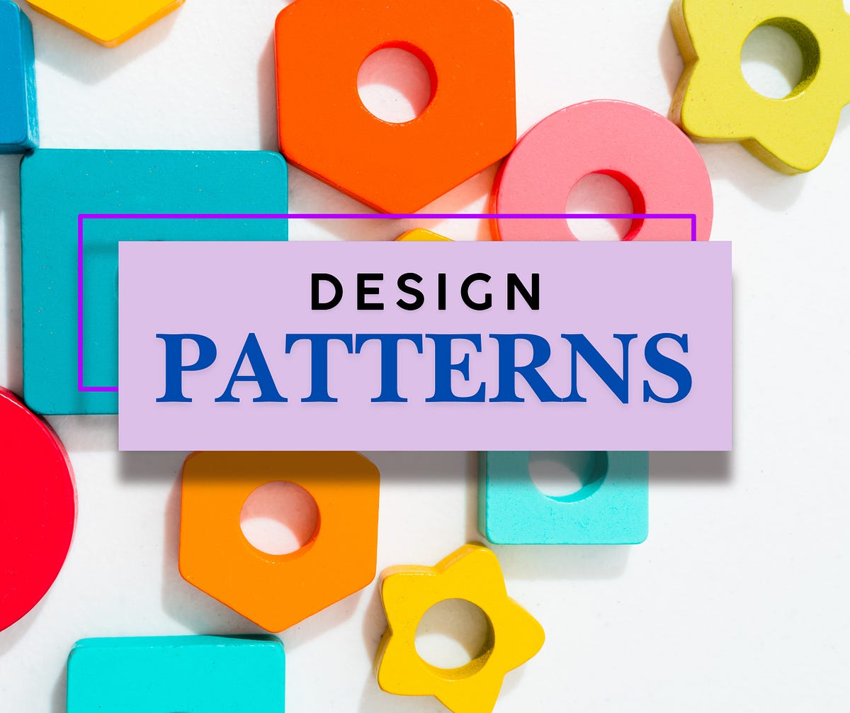 Mastering Creational Design Patterns - Low Level Design (LLD) Series – Part 3 | by Tirupati Rao ...