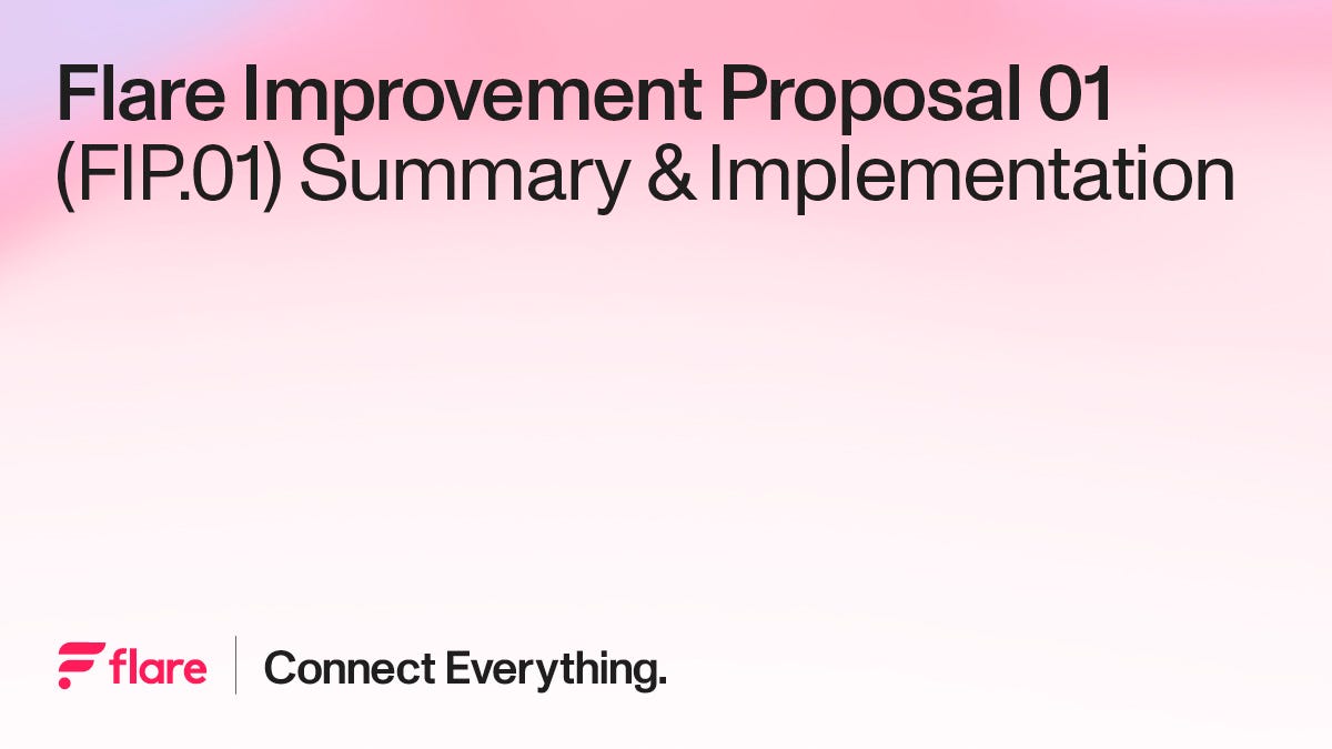 Flare Improvement Proposal 01 (FIP.01): Summary & Implementation | by ...