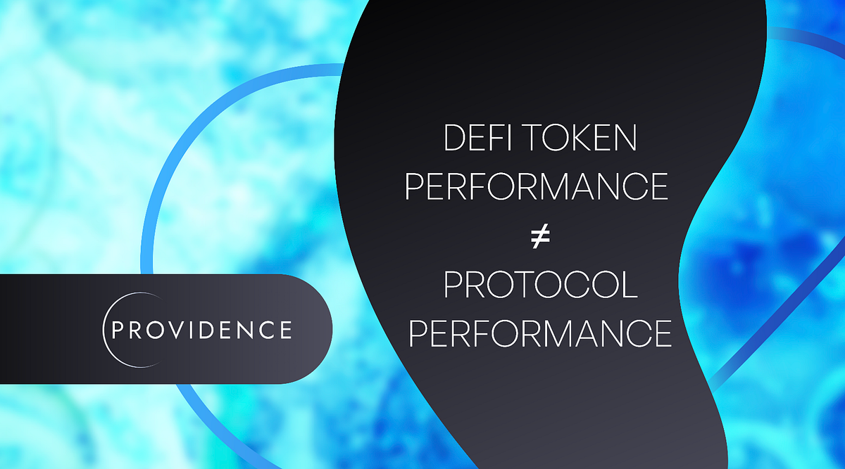 DeFi Tokens Are Bad Investment Vehicles | by Providence Labs | Medium