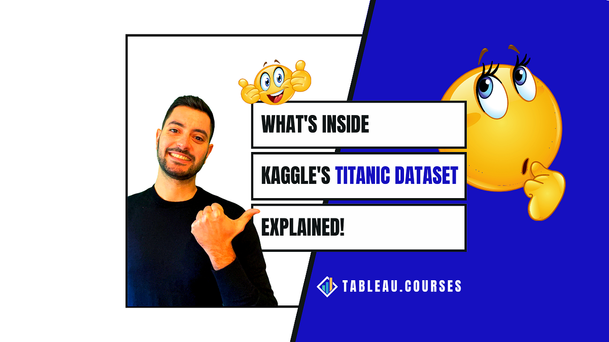 What’s inside Kaggle’s Titanic Dataset Explained | by Marco Giardina ...