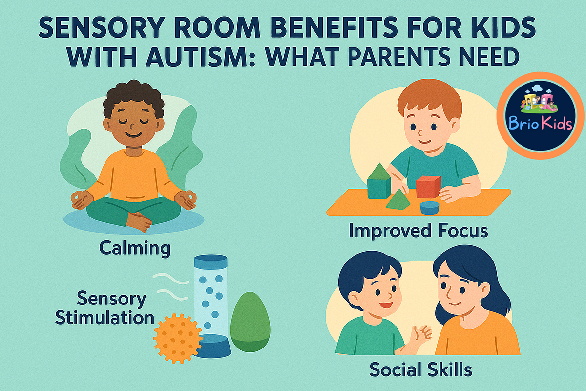 Sensory Room Benefits for Kids with Autism: What Parents Need | by Brio ...