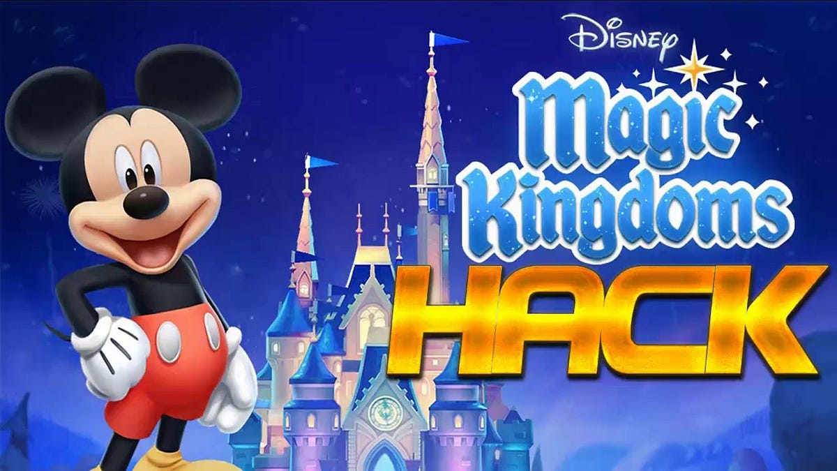 Disney Magic Kingdoms Hack 2020 iOS-Android Cheats Generator | by ...
