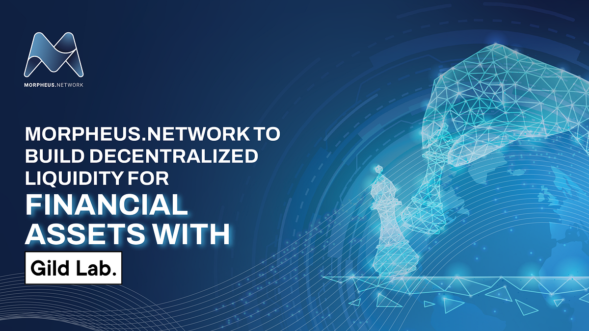 Morpheus.Network Announces Strategic Partnership with Gild Lab | Morpheus.Network