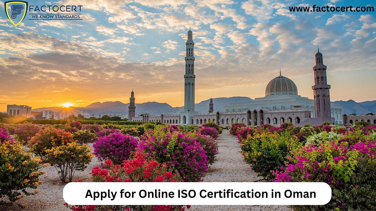 Apply for Online ISO Certification in Oman | by ISOCertification inOman ...
