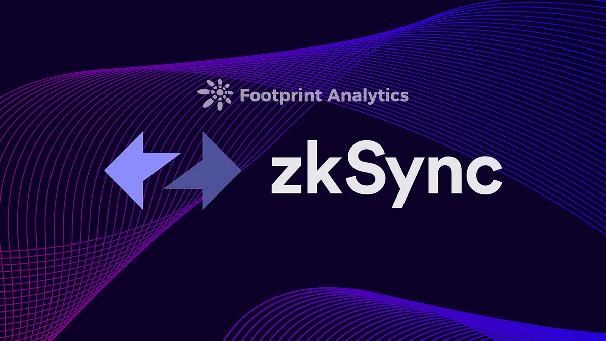 Unleashing the Power of zkSync Era : A New Era of Layer-2 Scaling | by Footprint Analytics ...