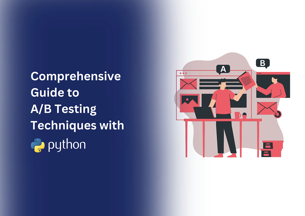 Data-Backed Decision Making: A/B Testing Techniques with Python | by ...