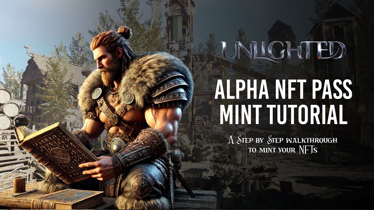 Mint Your Unlighted Alpha NFT: A Step-by-Step Guide | by Unlighted ...