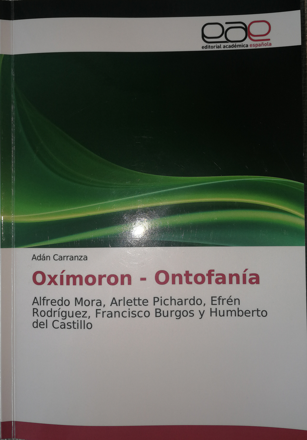 Cuando leo “Oxímoron-Ontofanía”. Por: Arlette Pichardo Muñiz | by ...