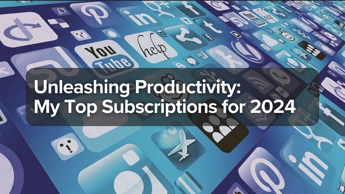 Unleashing Productivity: My Top Subscriptions for 2024 | by k4m1tsuki ...