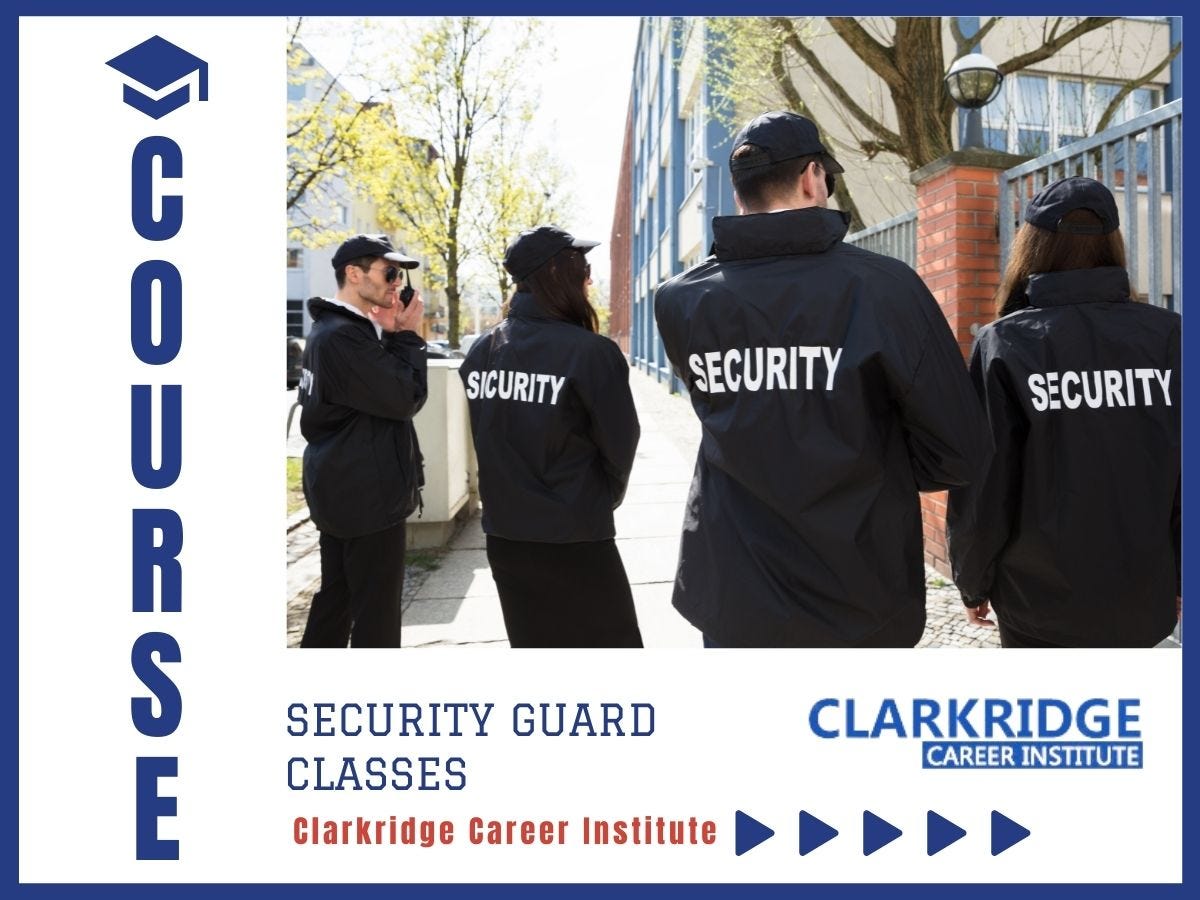 Security Guard Courses Brampton. Security guard courses in Brampton… | by Clarkridge Career ...