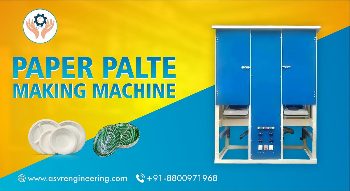 Automatic Paper Plates and Dona Plate Making Machine | by ASVR ...