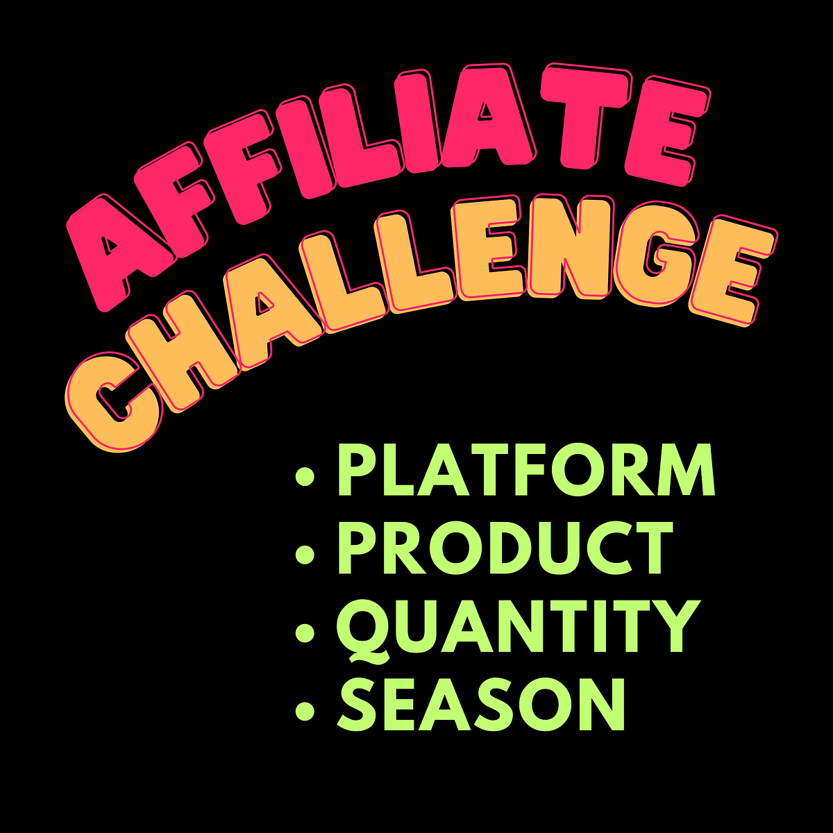 Affiliate Marketing Challenge Ideas | by Sarah Minnis | The Side Hustle ...