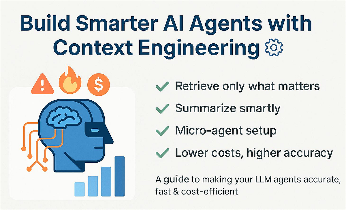 🧠 Why Context Engineering Is the New Superpower Behind LangChain AI Agents | by Joseph Varghese ...
