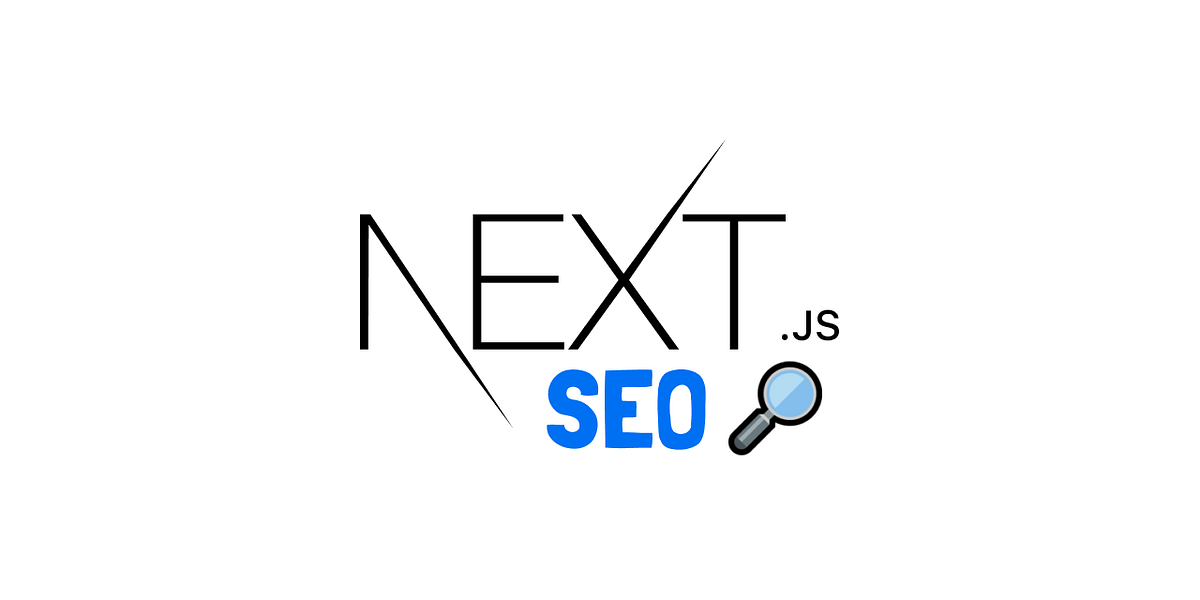 SEO in Next.js. Next.js is a framework for building… | by sadaf ...