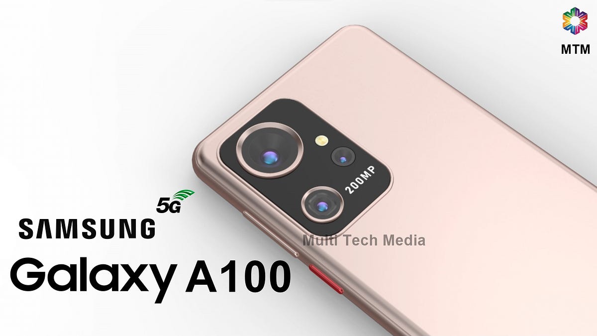 Samsung Galaxy A100 5G Price, Release Date, 6500mAh Battery, Camera ...