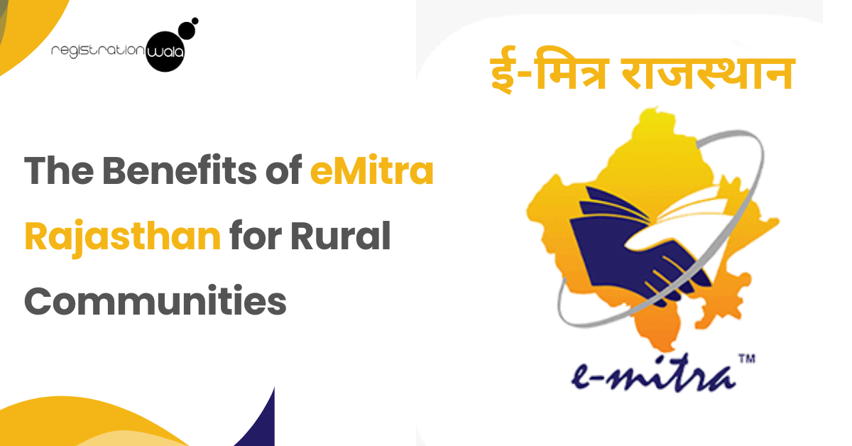 The Benefits of eMitra Rajasthan for Rural Communities | by Singhania ...