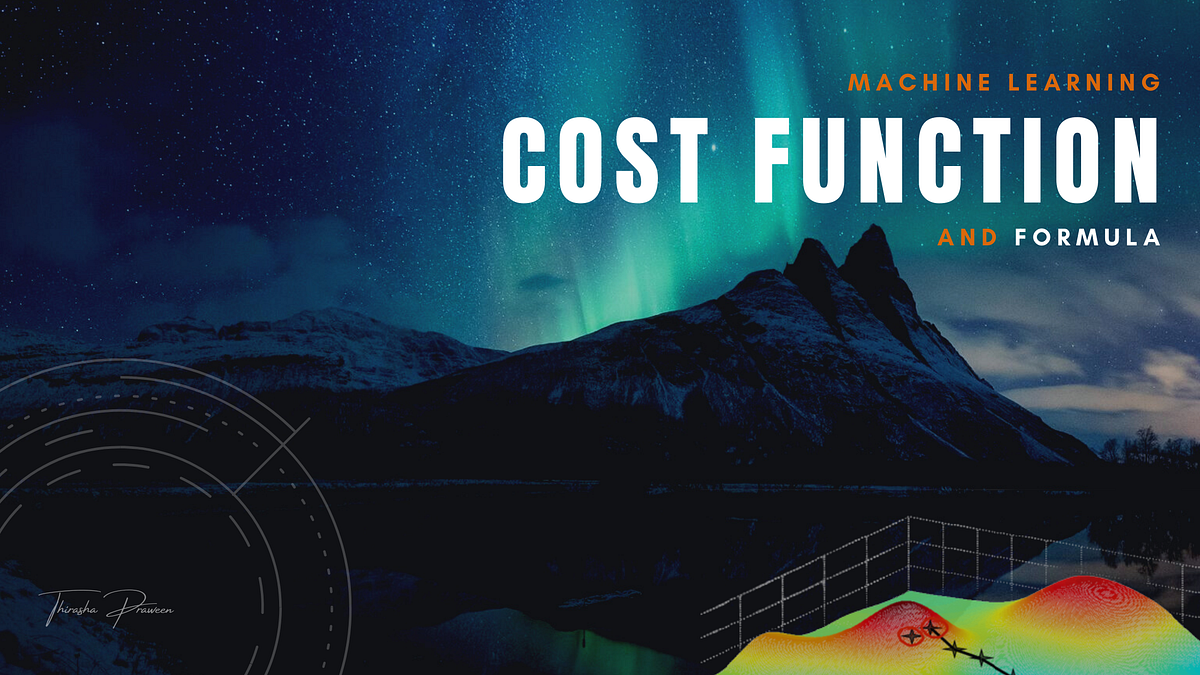 Basic Understanding Of Cost Function By Thirasha Praween Medium basic-understanding-of-cost-function-by-thirasha-praween-medium