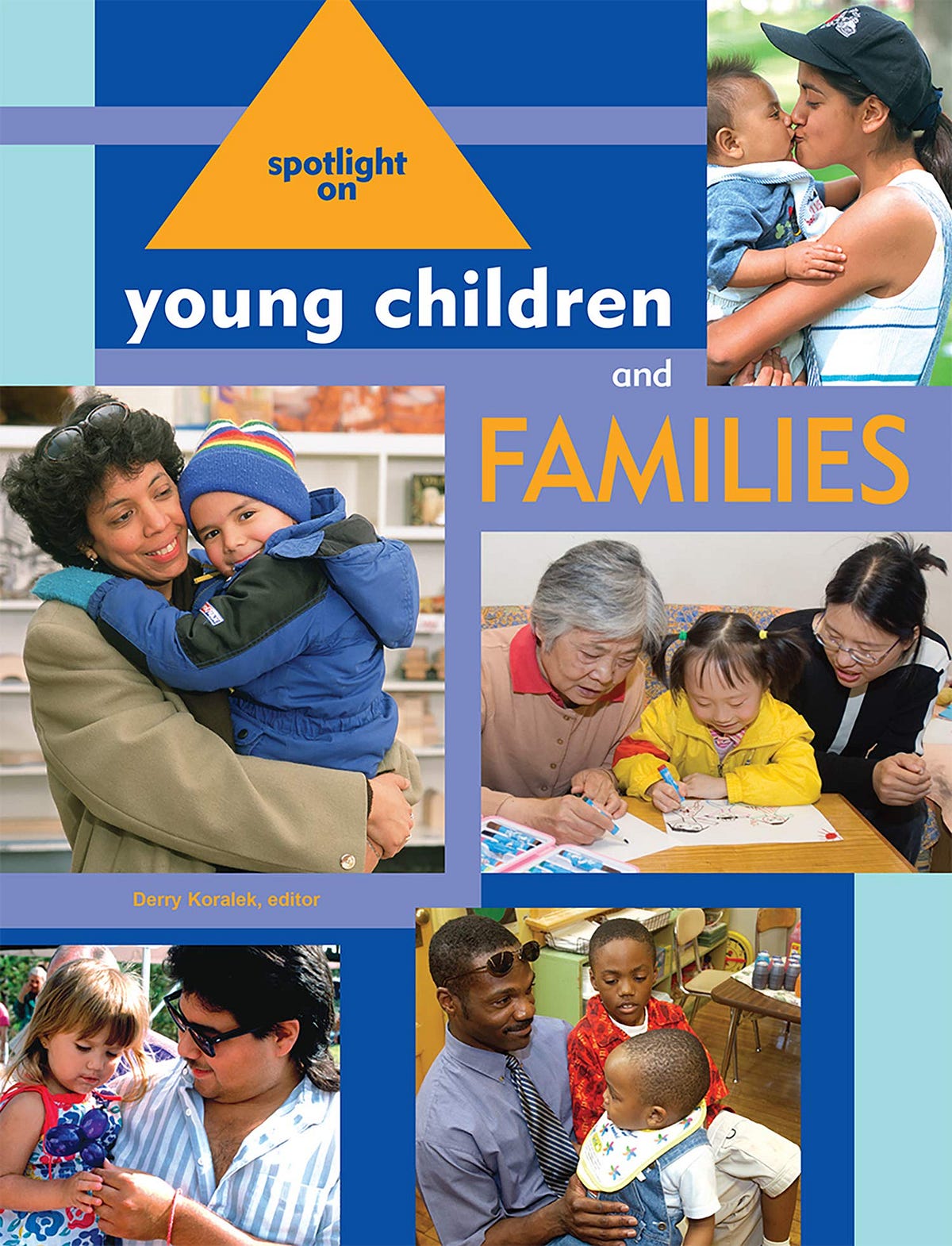 [PDF][BEST]} Spotlight on Young Children and Families (Spotlight on ...