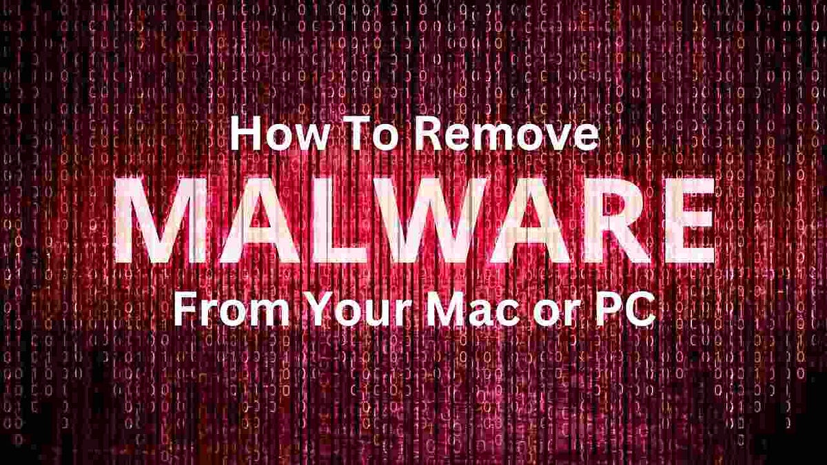 How To Remove Malware From Your Mac or PC - Real Time News Analysis ...