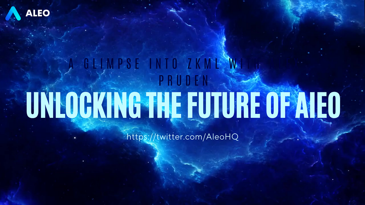 Unlocking the Future of AIeo: A Glimpse into zkML with Alex Pruden | by ...