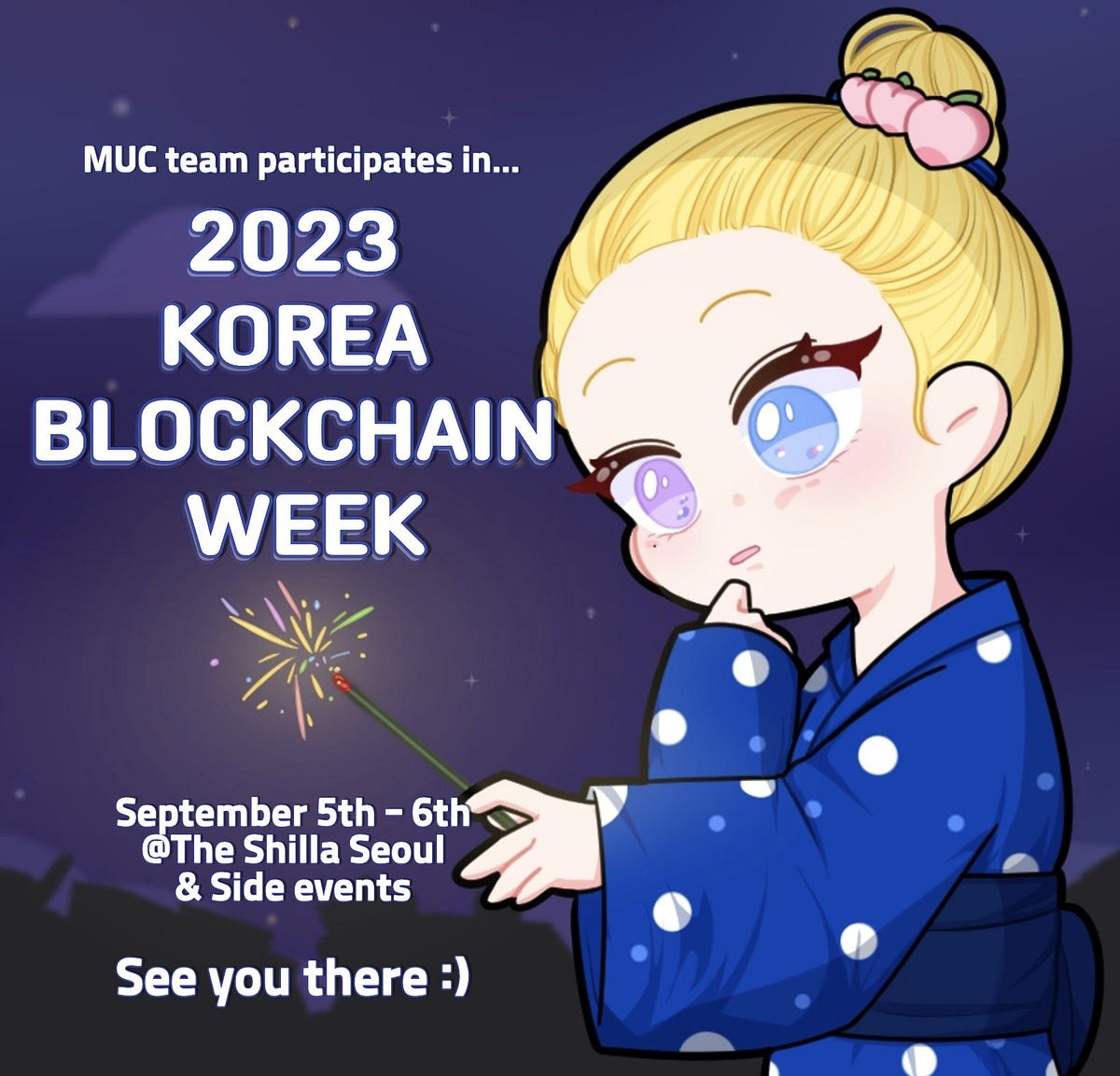 MUC team to participate in 2023 KBW! - MUC - Medium