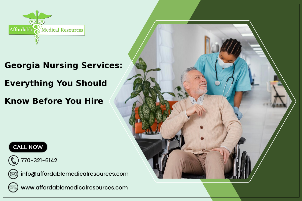 Georgia Nursing Services: Everything You Should Know Before You Hire ...