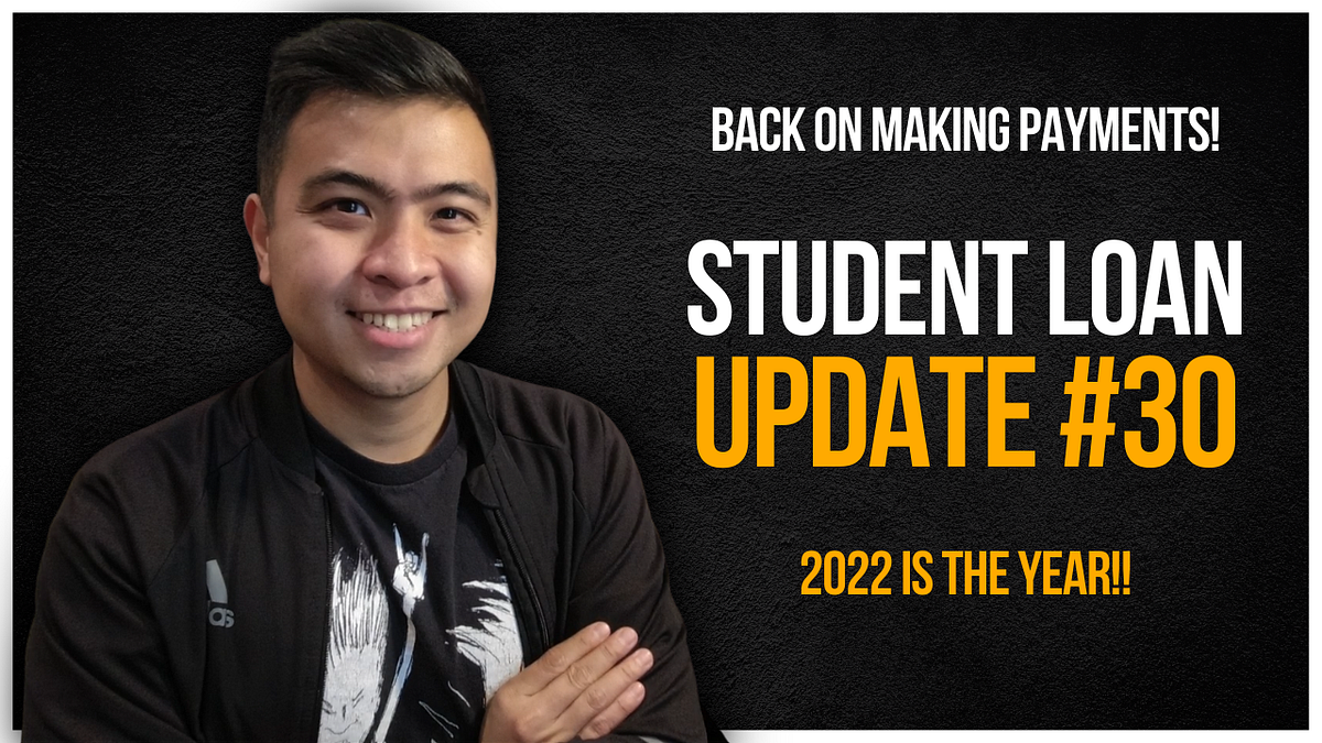 Student Loan Update #30 | Medium
