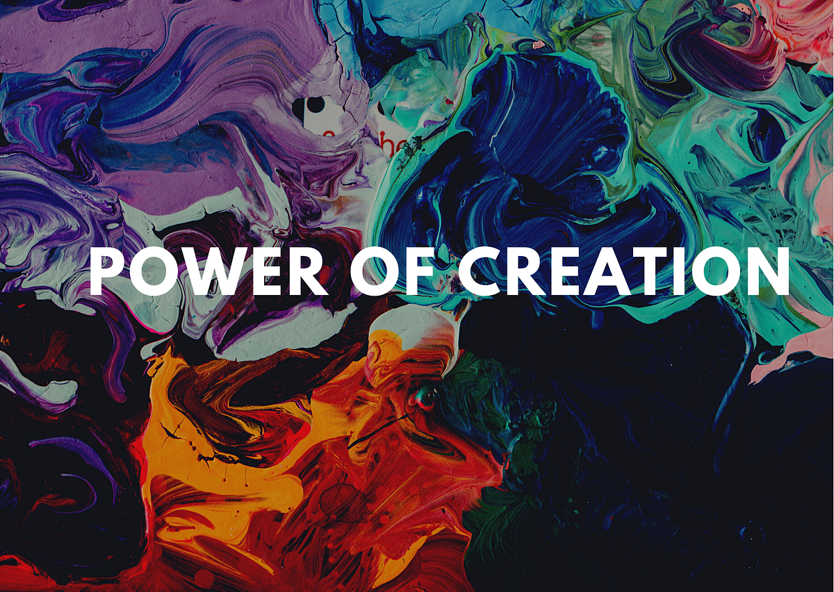 Create, Create and Create !. In this article, I share the unique… | by ...