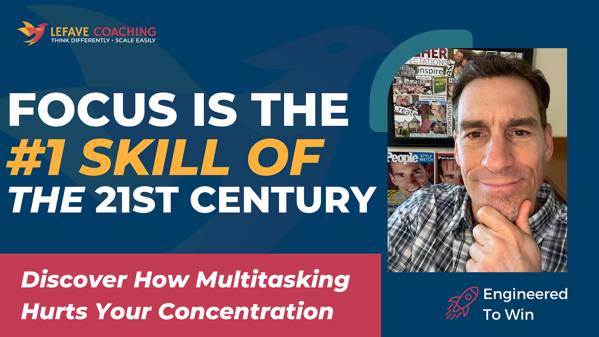 How Multitasking Hurts Your Concentration | by Dan LeFave | Medium