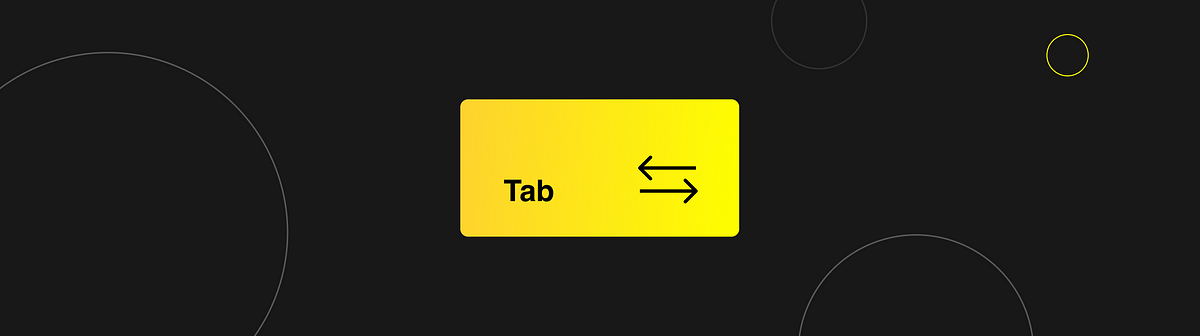 Sexy And Accessible Focus State On Keyboard Navigation By Jahde Vaccani Medium