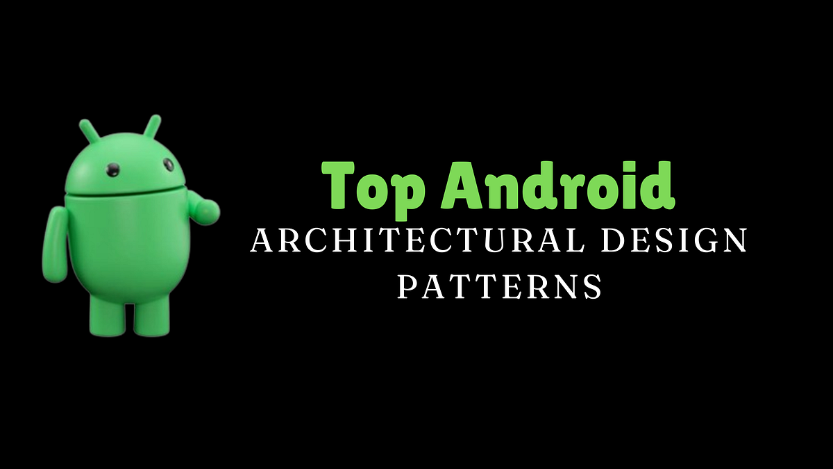 Android Design Pattern: MVC, MVP, MVVM, MVI. | by Vidit Savaliya | Medium