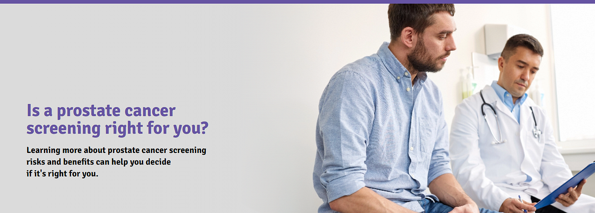 Is a prostate cancer screening right for you? - Maria Jones - Medium