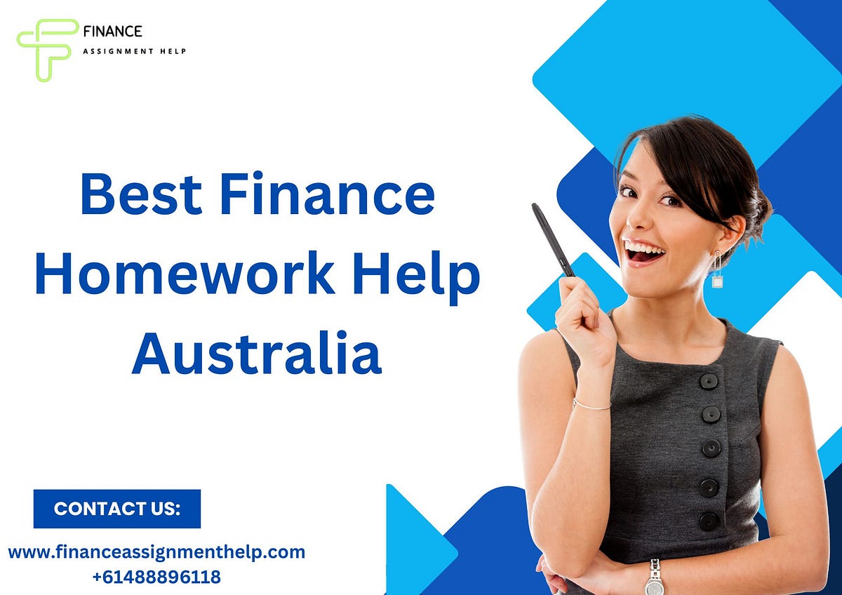 Best Finance Homework Help Australia | Medium